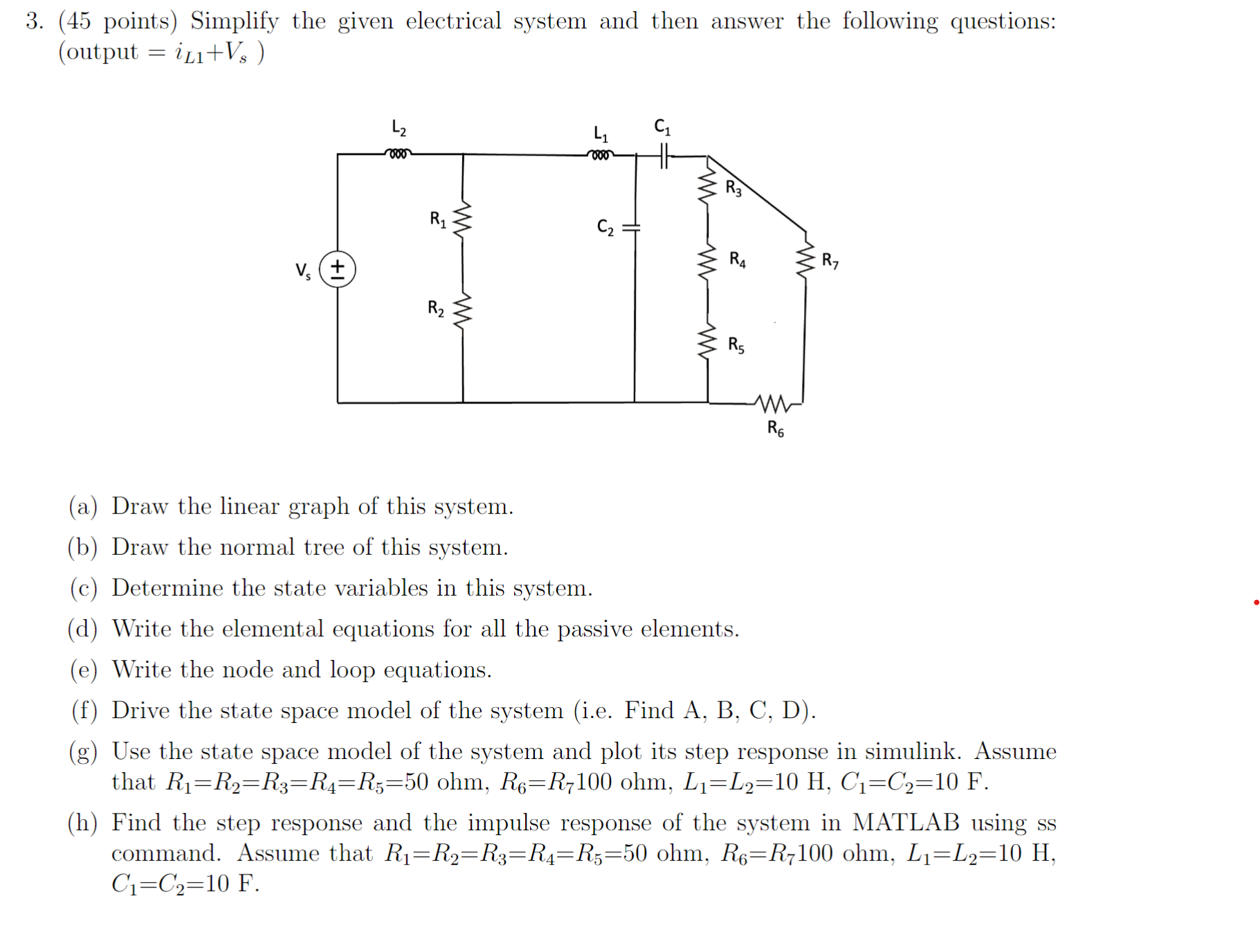 Solved 3. (45 points) Simplify the given electrical system | Chegg.com
