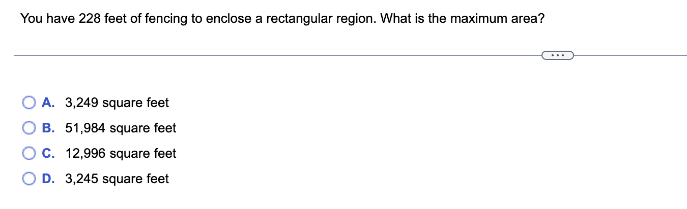 Solved You have 228 feet of fencing to enclose a rectangular | Chegg.com