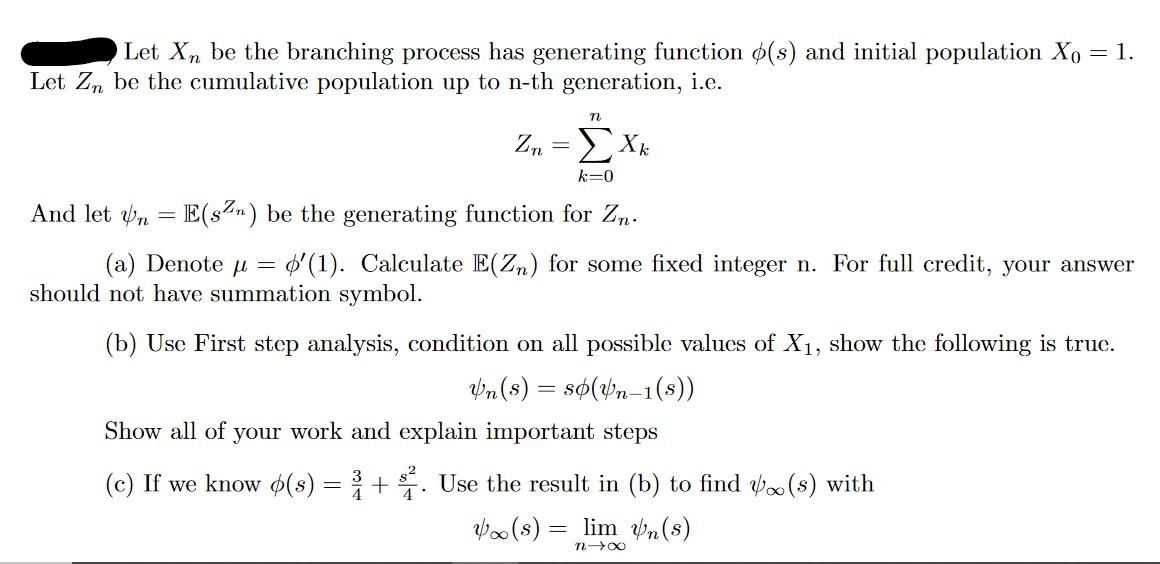 Let Xn be the branching process has generating | Chegg.com