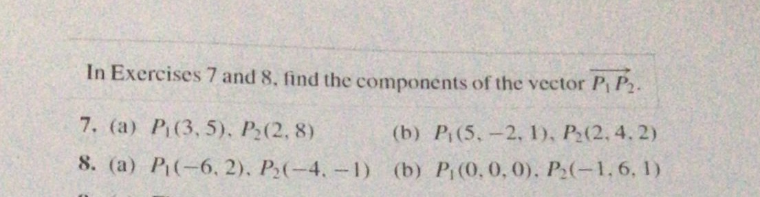 Solved In Exercises 7 ﻿and 8, ﻿find the components of the | Chegg.com