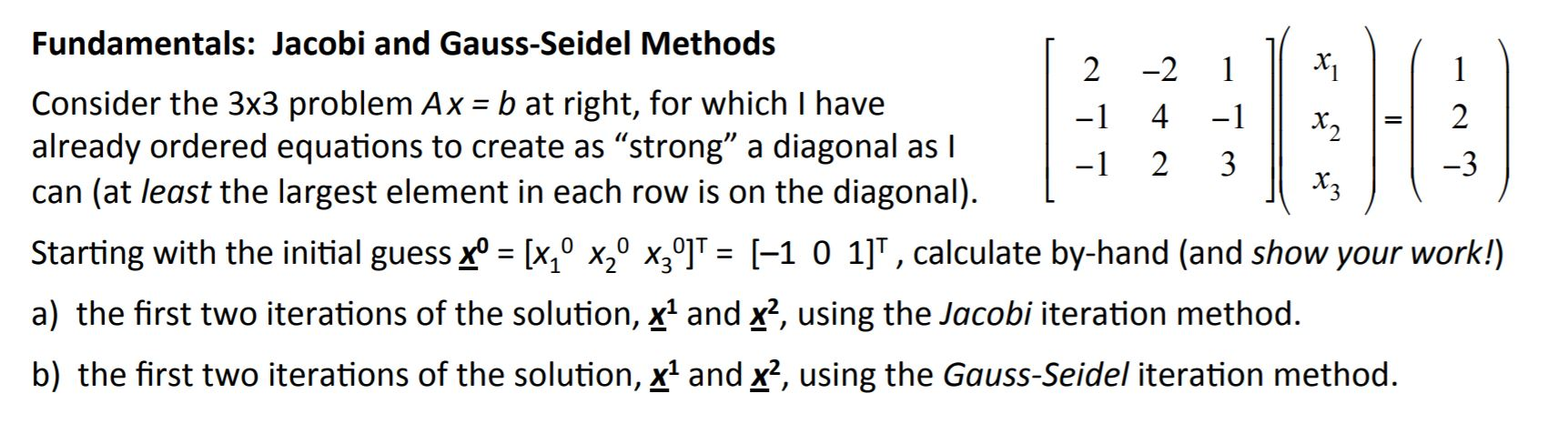 Solved Fundamentals: Jacobi and Gauss-Seidel Methods -2 1 | Chegg.com
