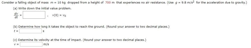 Solved Consider a falling object of mass m 10 kg dropped | Chegg.com