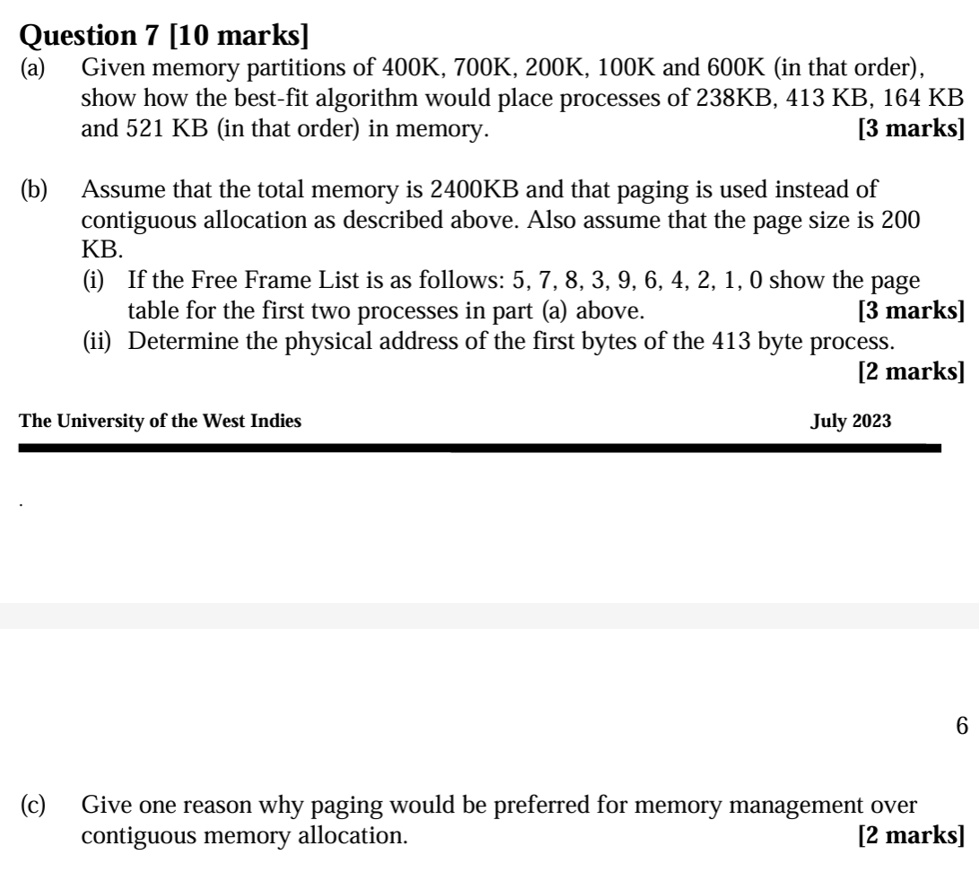 Solved Question 7 [10 marks] (a) Given memory partitions of | Chegg.com