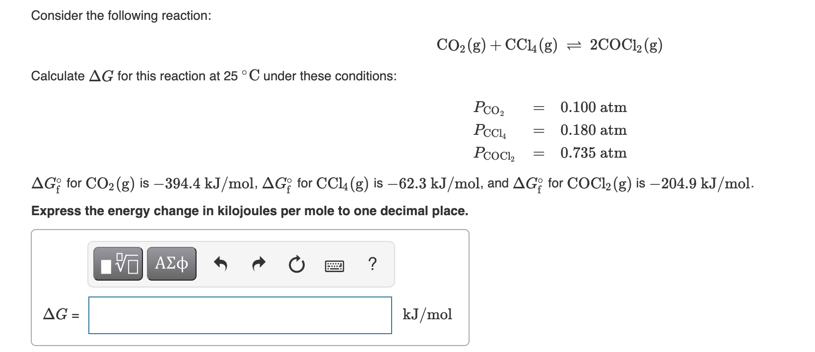 Solved Consider the following reaction: CO2(g) + CC14(g) = | Chegg.com