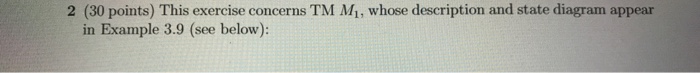 Solved 2 (30 points) This exercise concerns TM M1, whose | Chegg.com