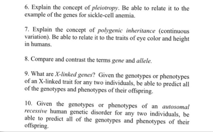 Solved 6. Explain the concept of pleiotropy. Be able to | Chegg.com