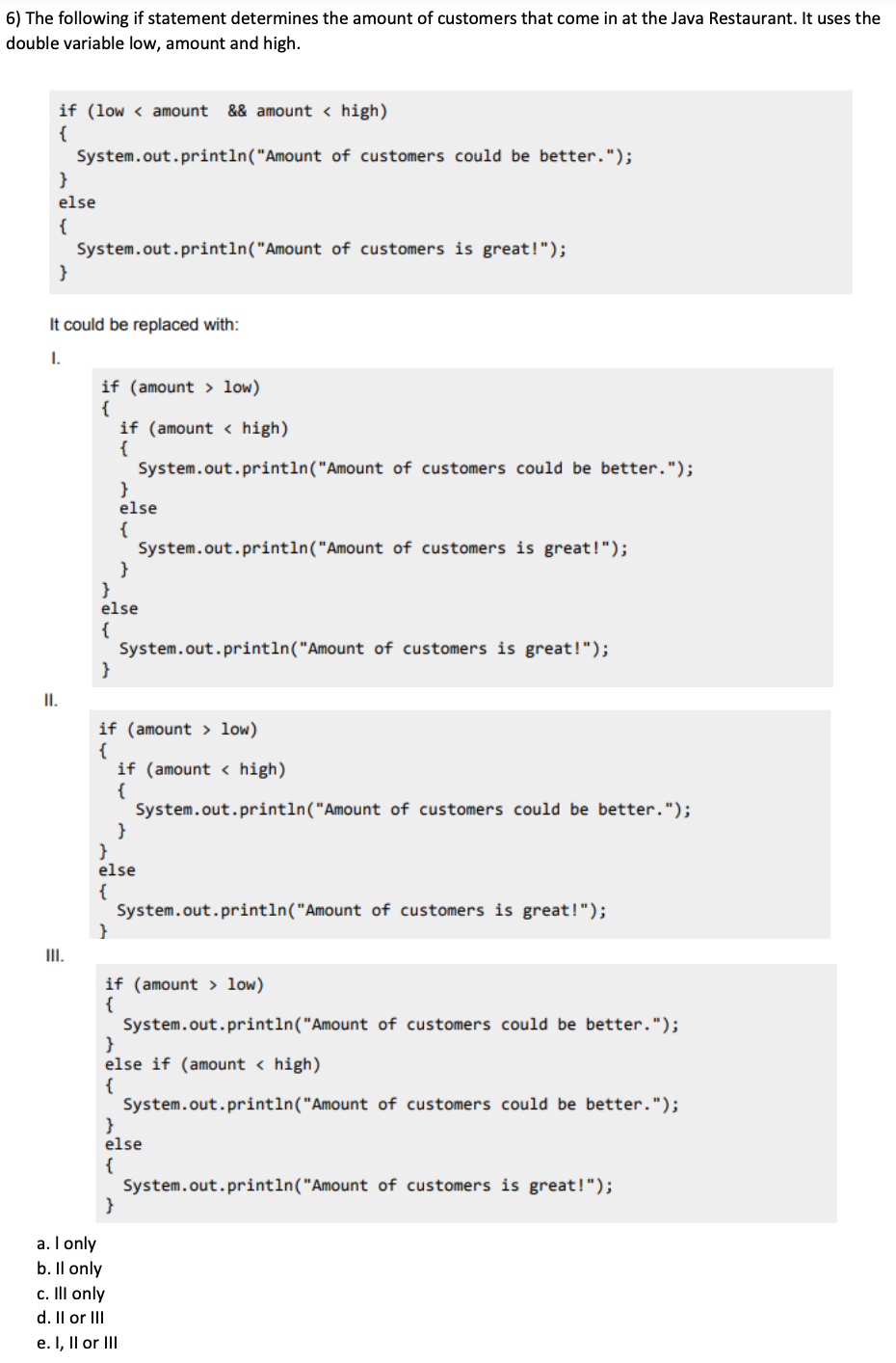 Solved The following if statement determines the amount of | Chegg.com