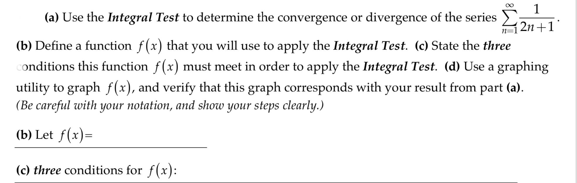 Solved 1 1 (a) Use the Integral Test to determine the | Chegg.com