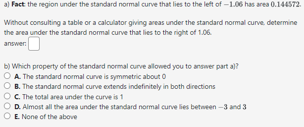 Solved a) ﻿Fact: the region under the standard normal curve | Chegg.com