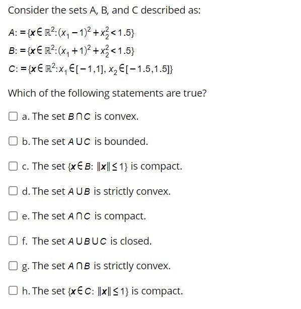 Consider the sets A, B, and C described as: | Chegg.com