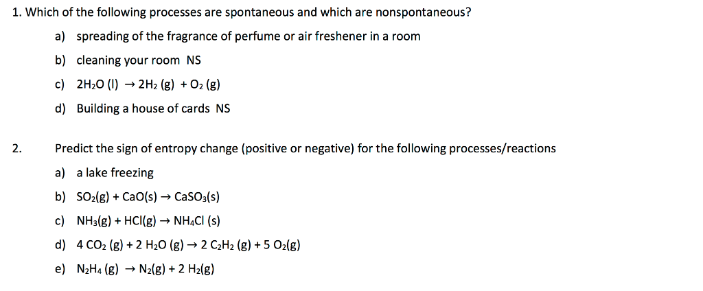 Solved 1. Which of the following processes are spontaneous | Chegg.com