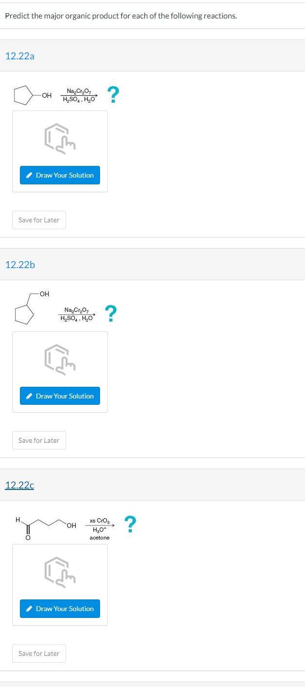 Solved Predict the major organic product for each of the | Chegg.com