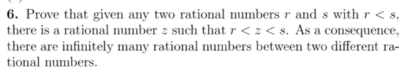 Solved 6. Prove that given any two rational numbers r and s | Chegg.com