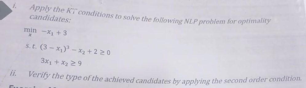 Solved i. ii. Apply the KT conditions to solve the following | Chegg.com