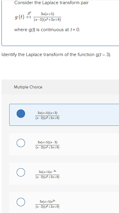 Solved Consider the Laplace transform pair | Chegg.com