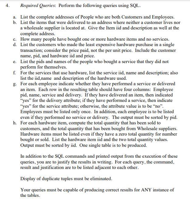 Solved 4. Required Queries: Perform the following queries | Chegg.com