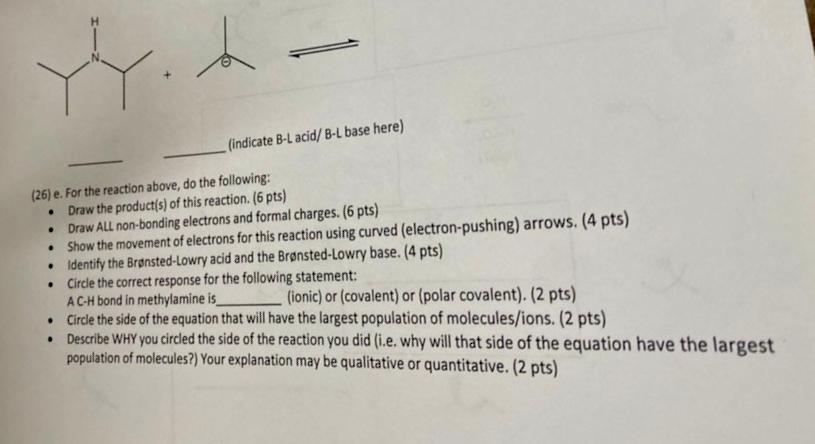 Solved (indicate B-L acid/B-L base here) . . (26) e. For the | Chegg.com