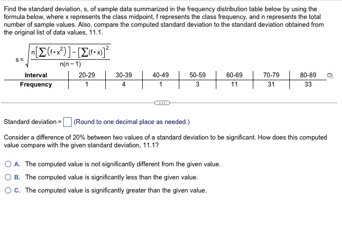 Solved Find the standard deviation, s , ﻿of sample data | Chegg.com