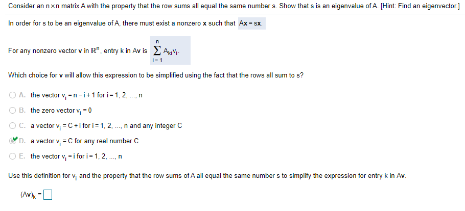 Solved Consider An Nxn Matrix A With The Property That The 