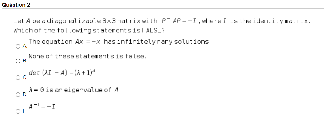 Solved Question 2 Let A be a diagonalizable 3x3 matrix with | Chegg.com