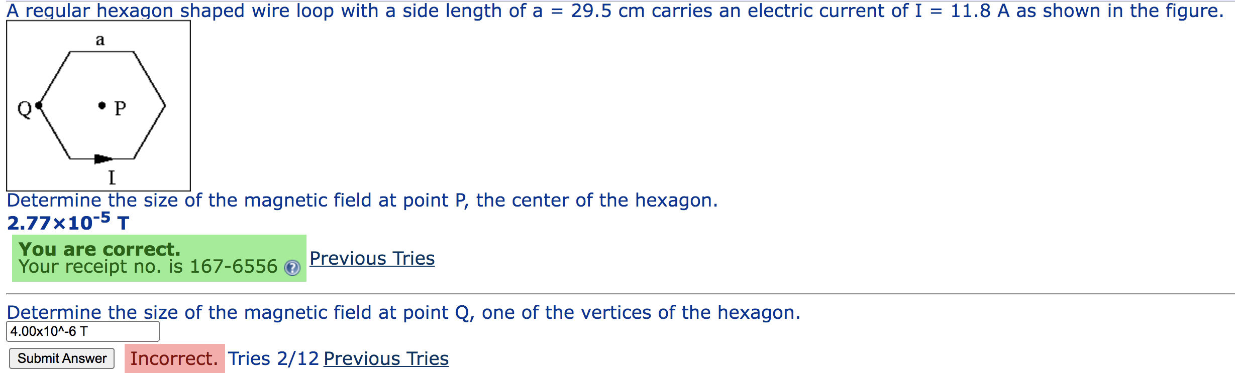 Solved A regular hexagon shaped wire loop with a side length | Chegg.com