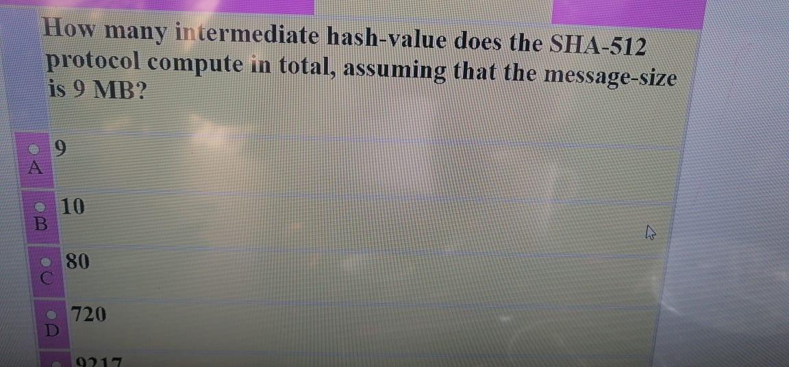 Solved How many intermediate hash-value does the SHA-512 | Chegg.com