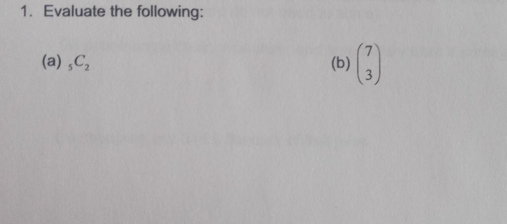 Solved 1. Evaluate the following: (a), (b) | Chegg.com