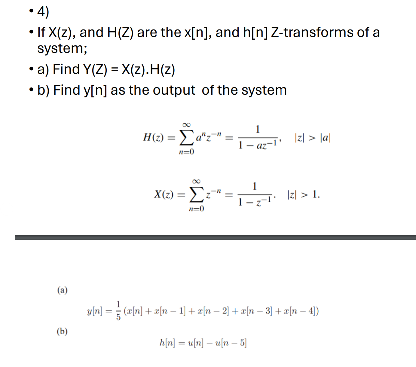 Solved - If X(Z), and H(Z) are the x[n], and | Chegg.com