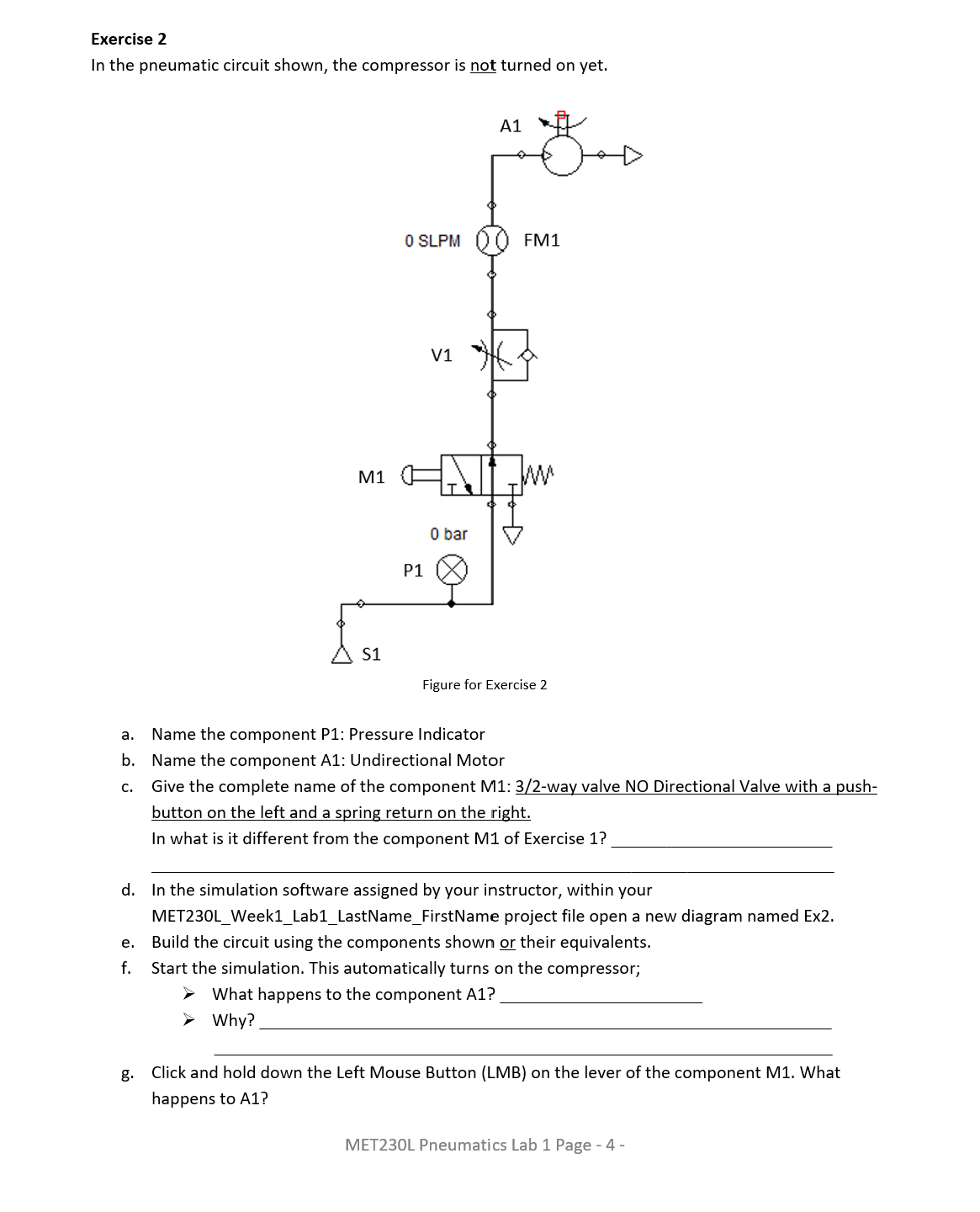 Exercise 2In the pneumatic circuit shown, the | Chegg.com
