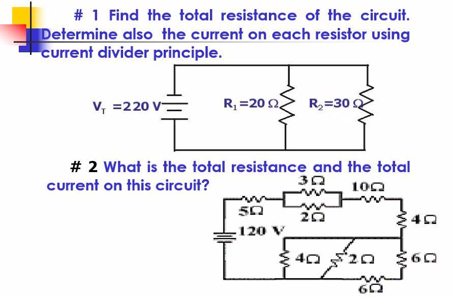 Solved \# 1 Find the total resistance of the circuit. | Chegg.com