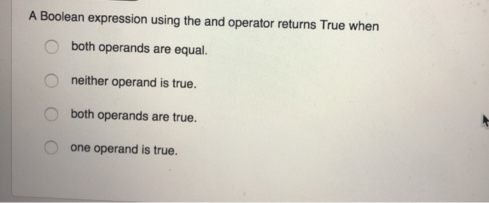 Solved A Boolean expression using the and operator returns | Chegg.com
