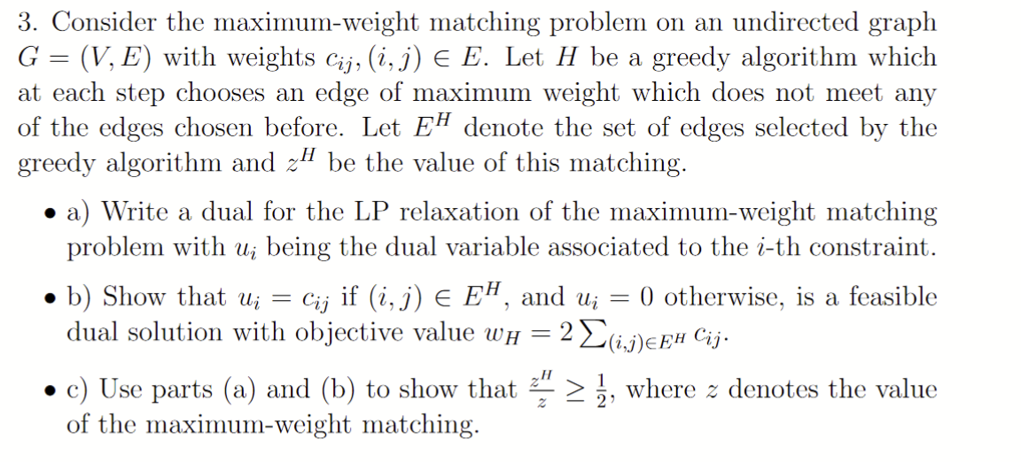 Solved 3. Consider the maximum-weight matching problem on an | Chegg.com