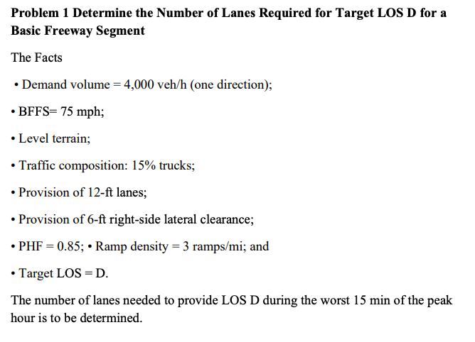 Solved Problem 1 Determine the Number of Lanes Required for | Chegg.com