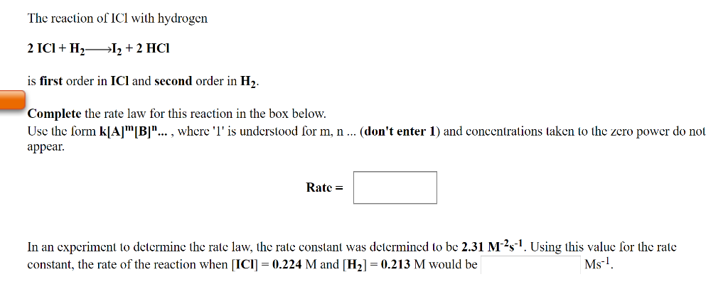 Solved The reaction of IC1 with hydrogen 2 ICl H2>I2 + 2 HCI | Chegg.com