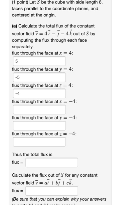Solved (1 point) Let S be the cube with side length 8, faces | Chegg.com