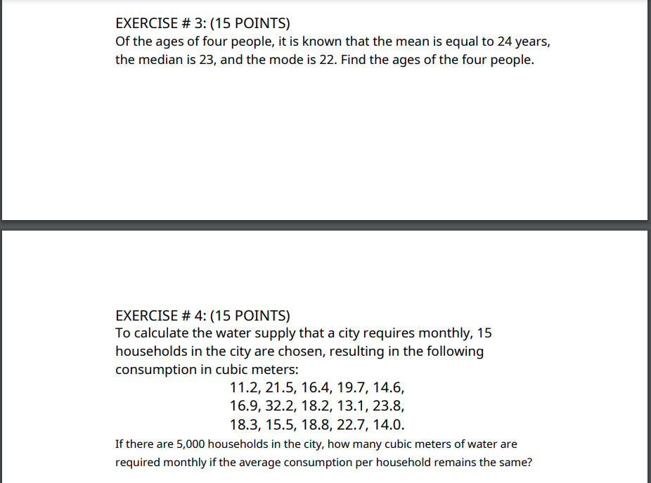 Solved EXERCISE # 3: (15 POINTS) Of the ages of four people, | Chegg.com