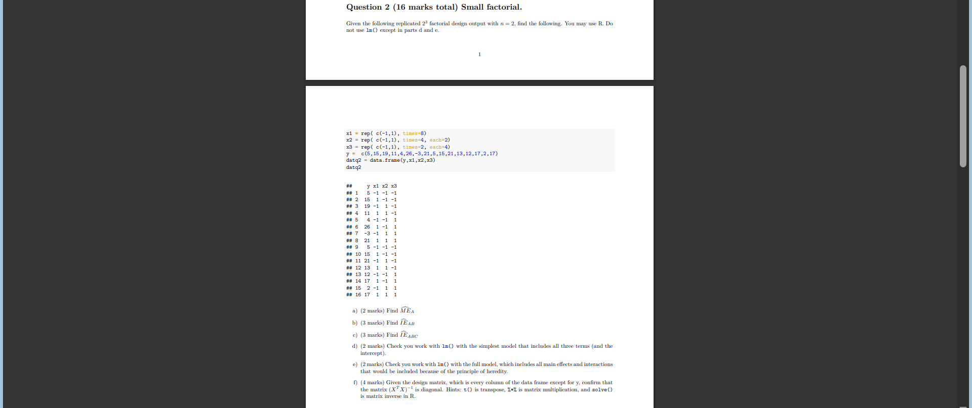 Solved Question 2 (16 marks total) Small factorial. Given | Chegg.com