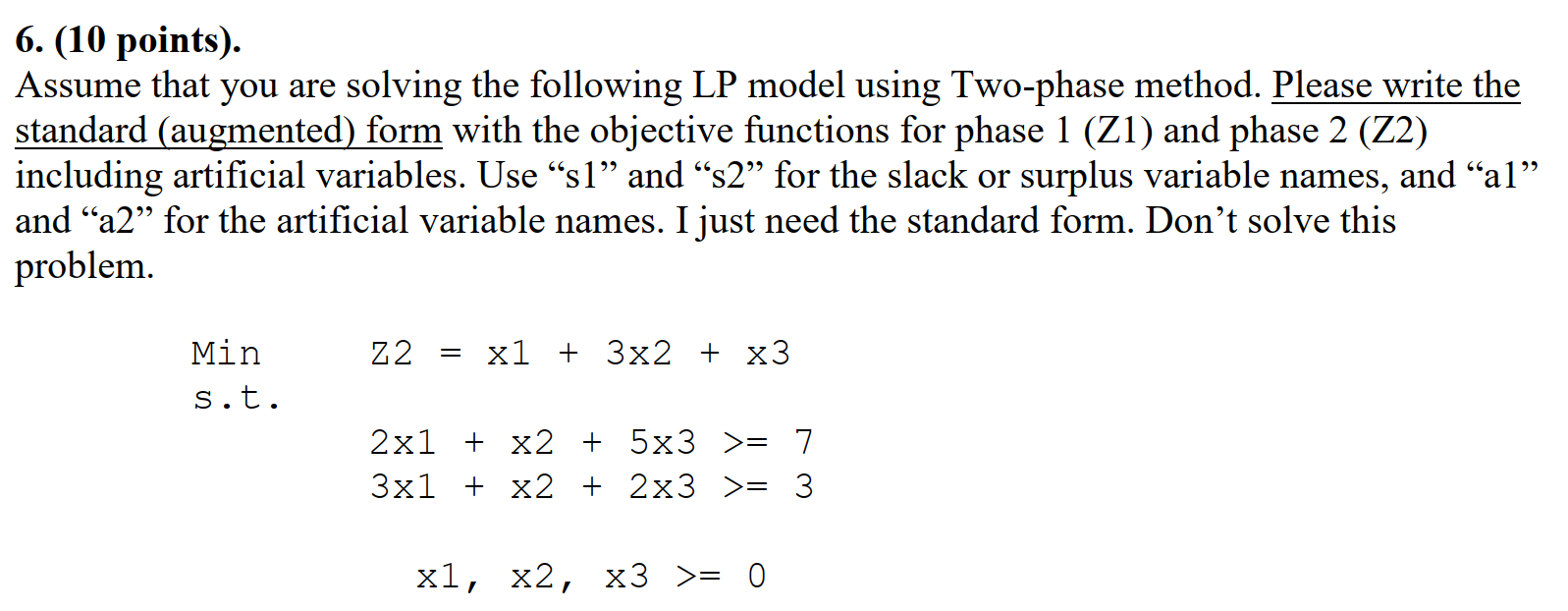 6. (10 points). Assume that you are solving the | Chegg.com
