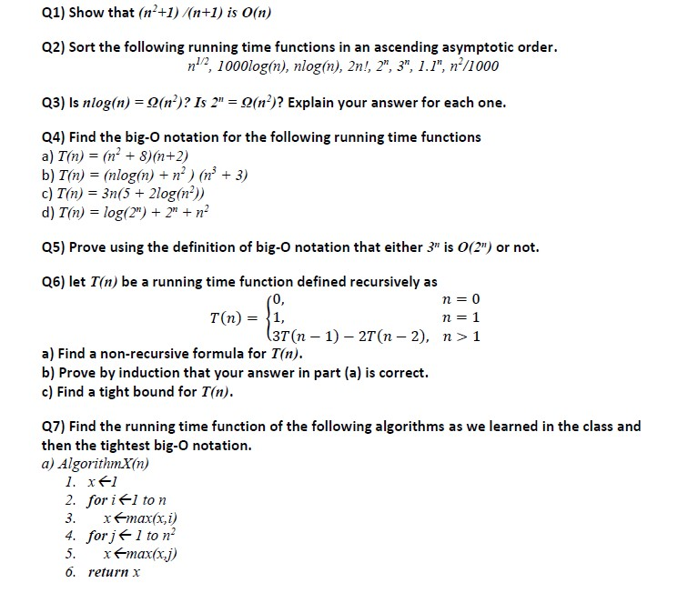 Solved Q1 Show That Nº 1 N 1 Is O N Q2 Sort The