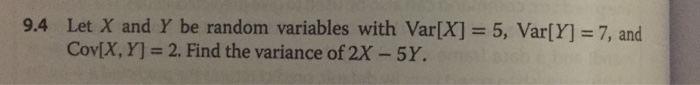 Solved 9.4 Let X and Y be random variables with Var[X] | Chegg.com