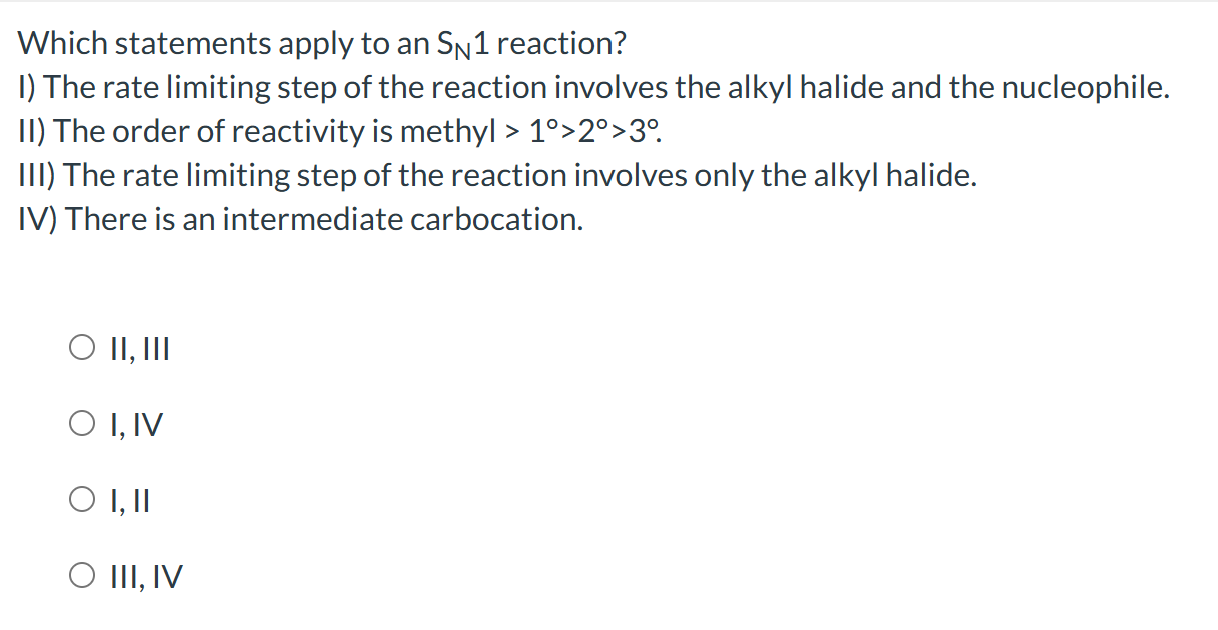 Solved Which statements apply to an SN1 | Chegg.com