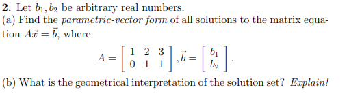 Solved 2. Let bi, b2 be arbitrary real numbers. (a) Find the | Chegg.com