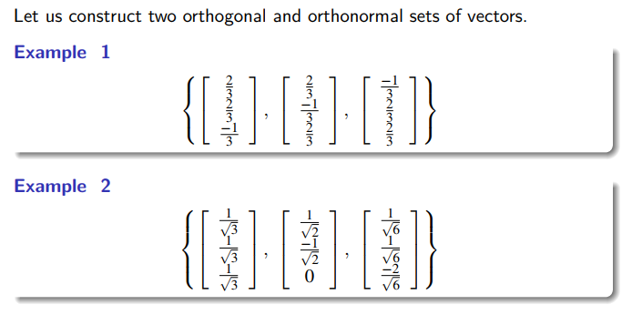 Solved Let us construct two orthogonal and orthonormal sets | Chegg.com