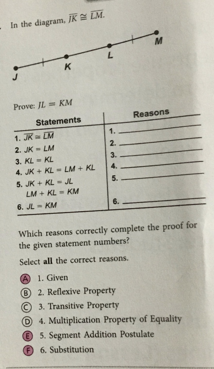Solved In the diagram, JK≅LM. II=KM Which reasons correctly | Chegg.com