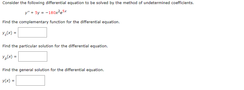 Solved y′′+5y=−180x2e5x Find the complementary function for | Chegg.com