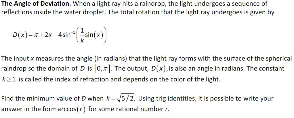 Solved The Angle of Deviation. When a light ray hits a | Chegg.com