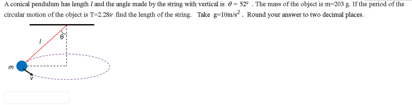 Solved A conical pendulum has length / and the angle made by | Chegg.com