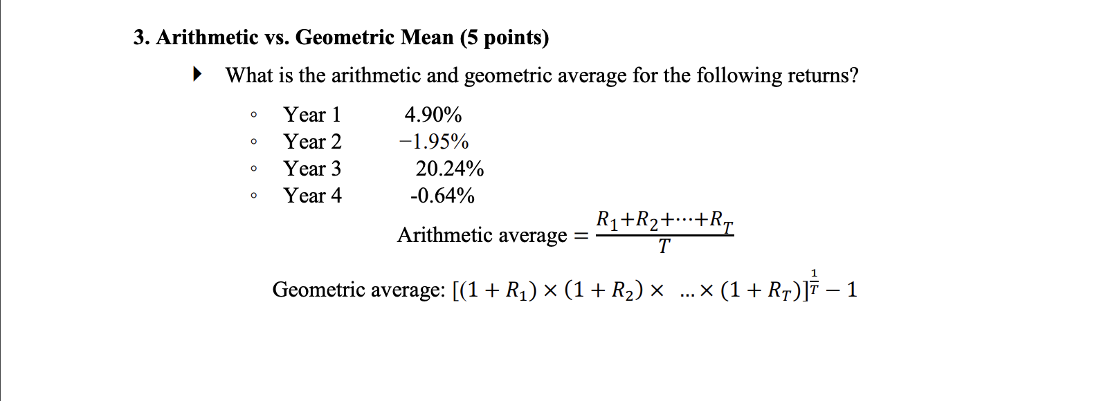 Solved o o 3. Arithmetic vs. Geometric Mean (5 points) What | Chegg.com