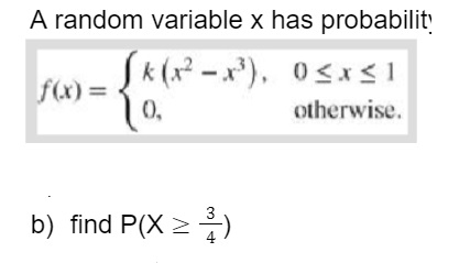 Solved A random variable x has probabilit | Chegg.com