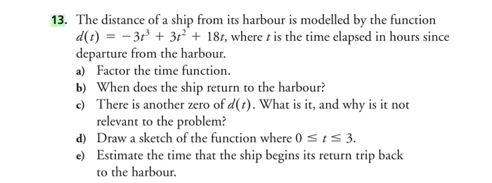Solved The distance of a ship from its harbour is modelled | Chegg.com